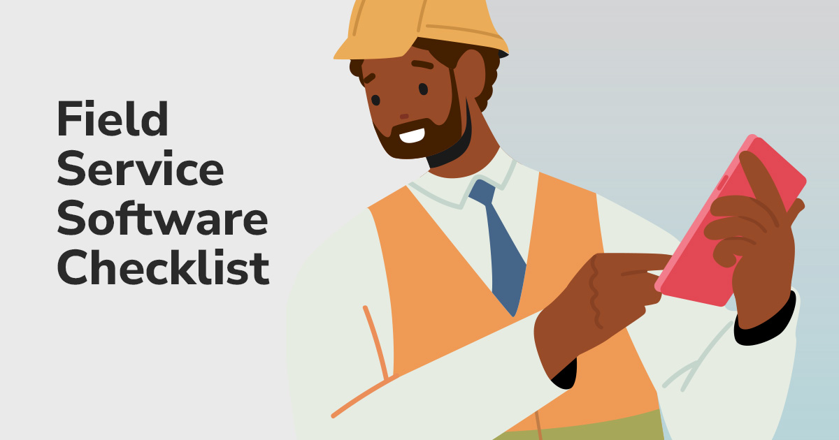 Field Service Software Checklist | FIELDBOSS